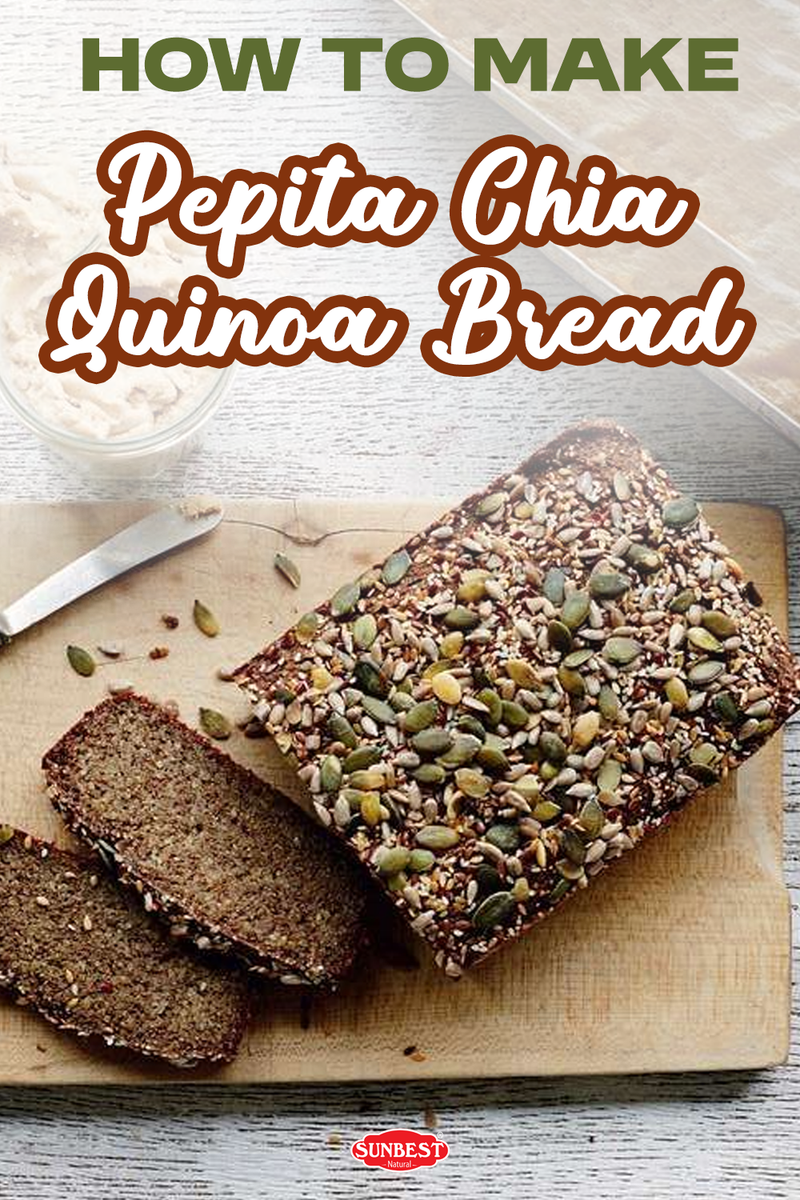 How To Make Pepita, Chia, Quinoa Bread – Sunbest Natural